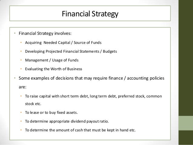 Financial Strategy Financial Strategy