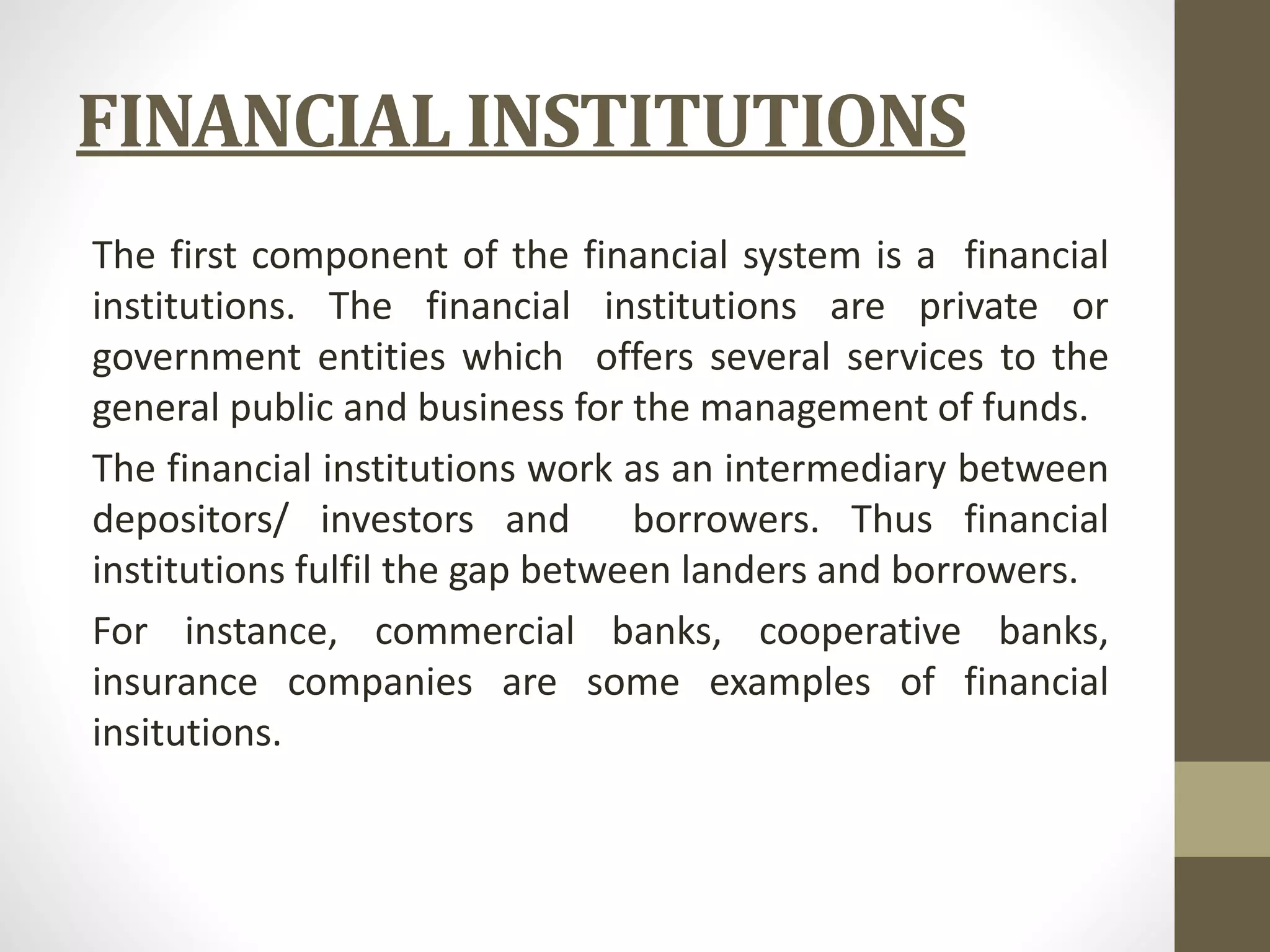 Financial system components and regulatory body | PPTX