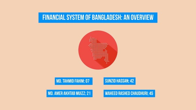 Financial system of bangladesh July 2019 | PPT