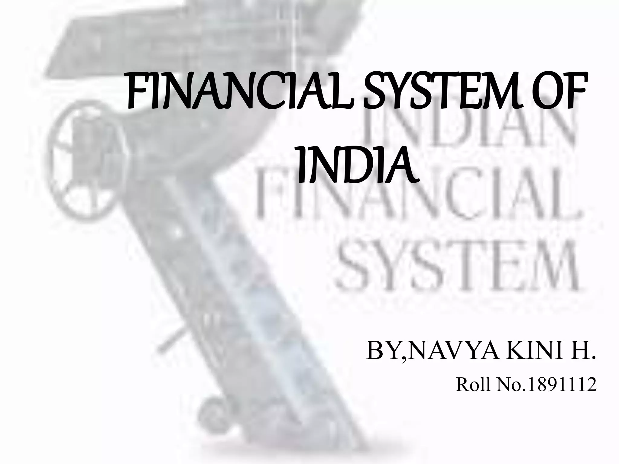 Financial system of india | PPTX
