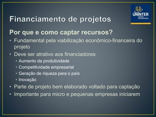 Financiamento De Projetos Independentes Ppt