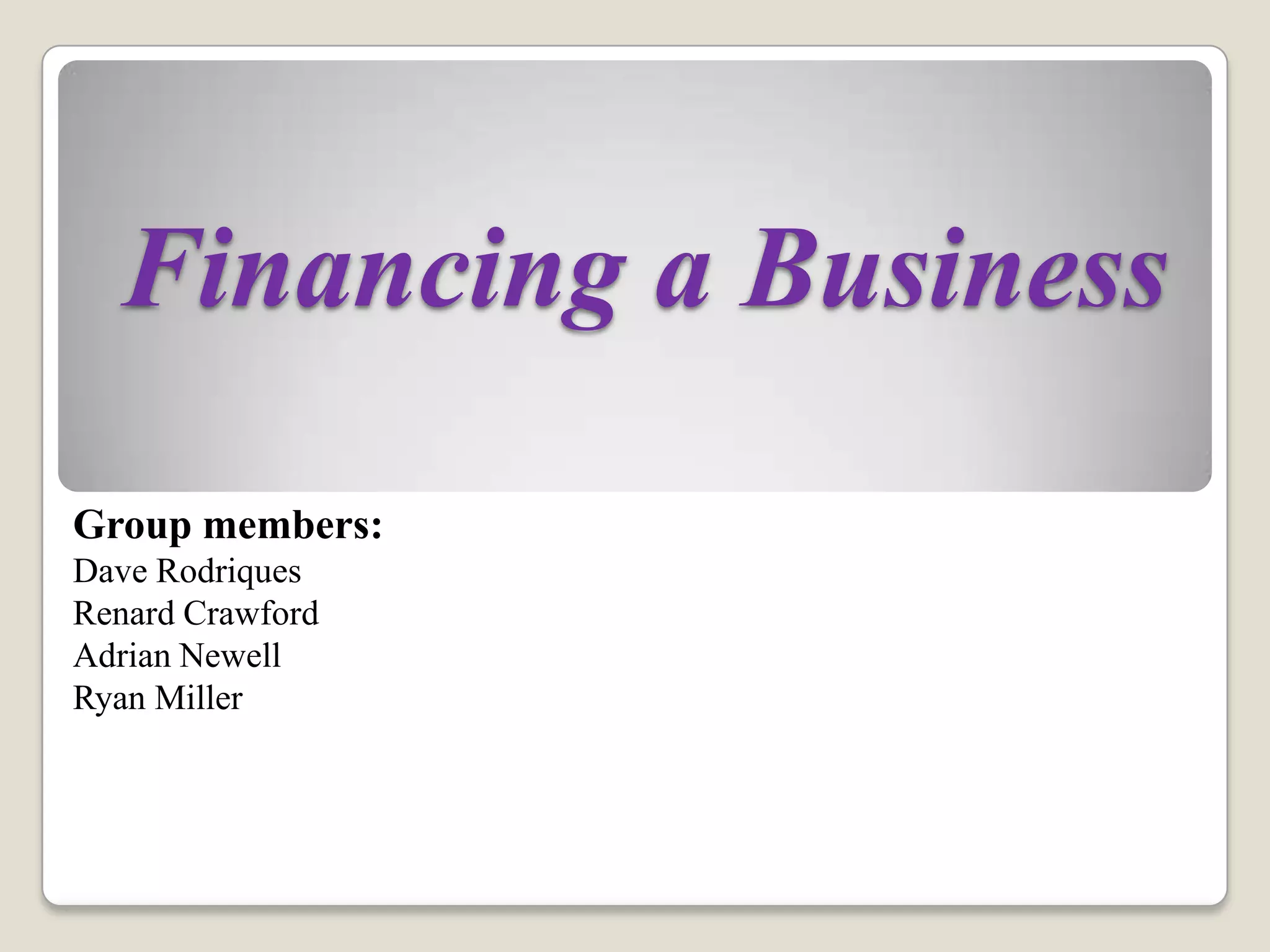 Financing a business | PPTX
