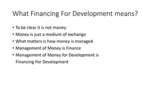 Financing for development | PPTX