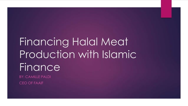 Financing Halal Meat Production with Islamic Finance | PPT