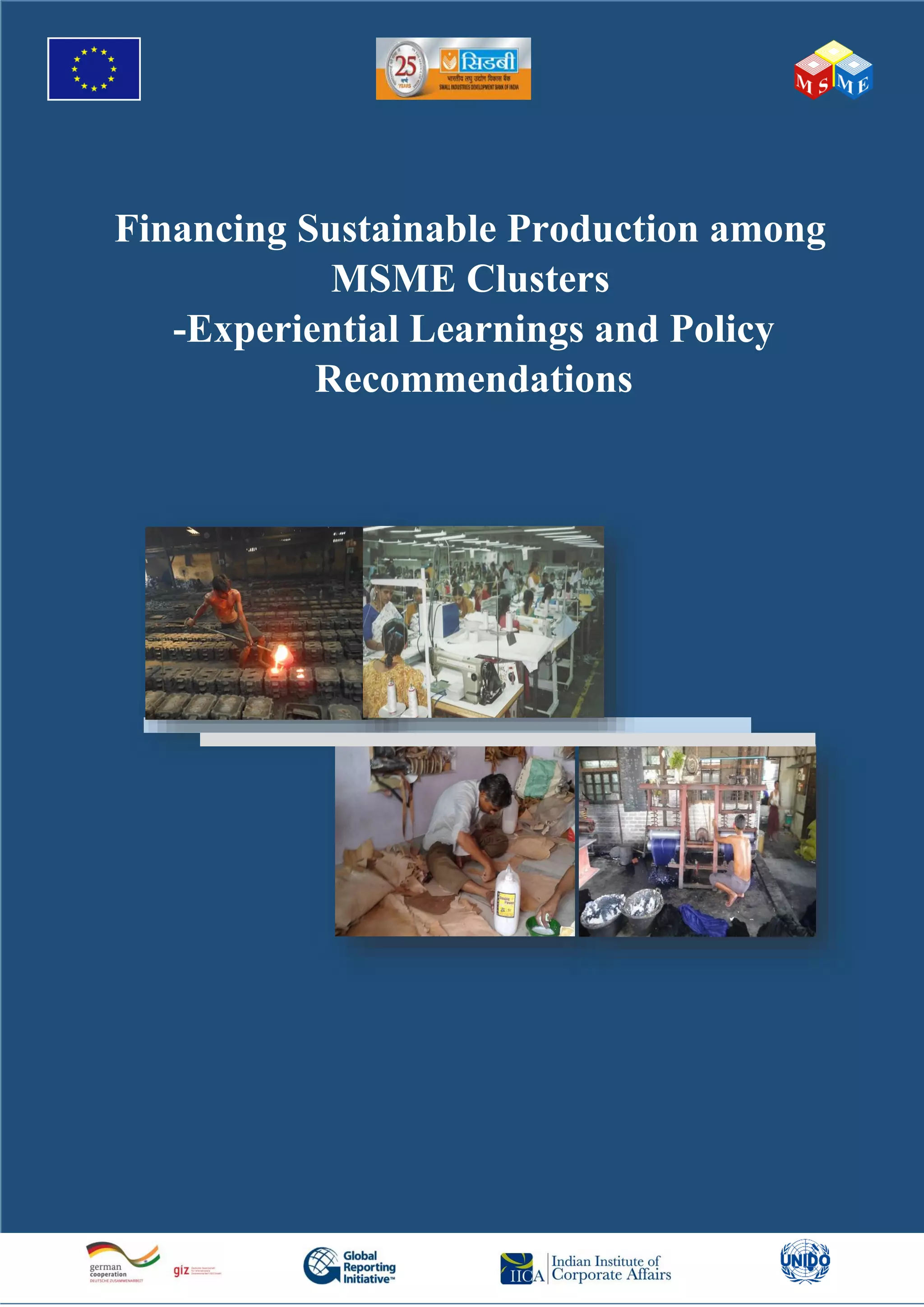 Financing Sustainable Production among MSME Clusters - FMC | PDF