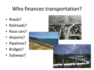 Financing Transportation | PPTX