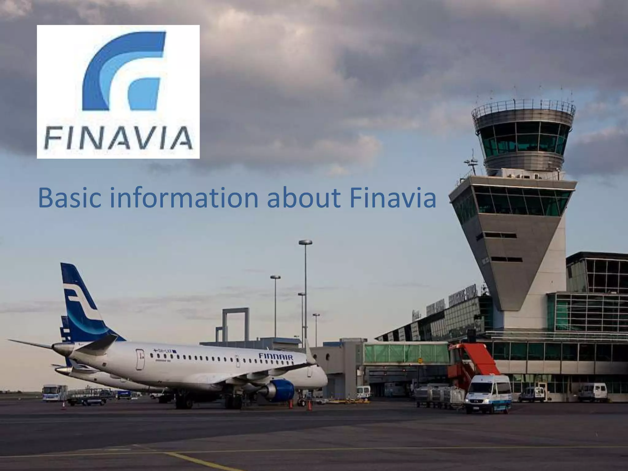 Finavia power point presentation | PPTX