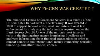 Fincen / financial crimes enforcement network | PPTX