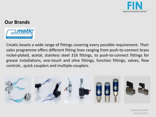 FIN Malta company profile | PPSX | Manufacturing Industry | Industries