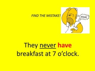 find-the-mistake-presentation-present-simple-and-p-games-grammar-drills ...