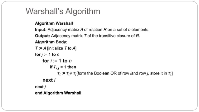 Find transitive-closure using warshalls-algorithm | PPTX