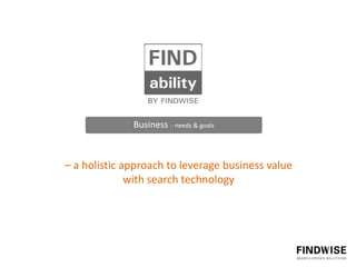 Findability by Findwise - 5 dimensions of Findability | PPTX