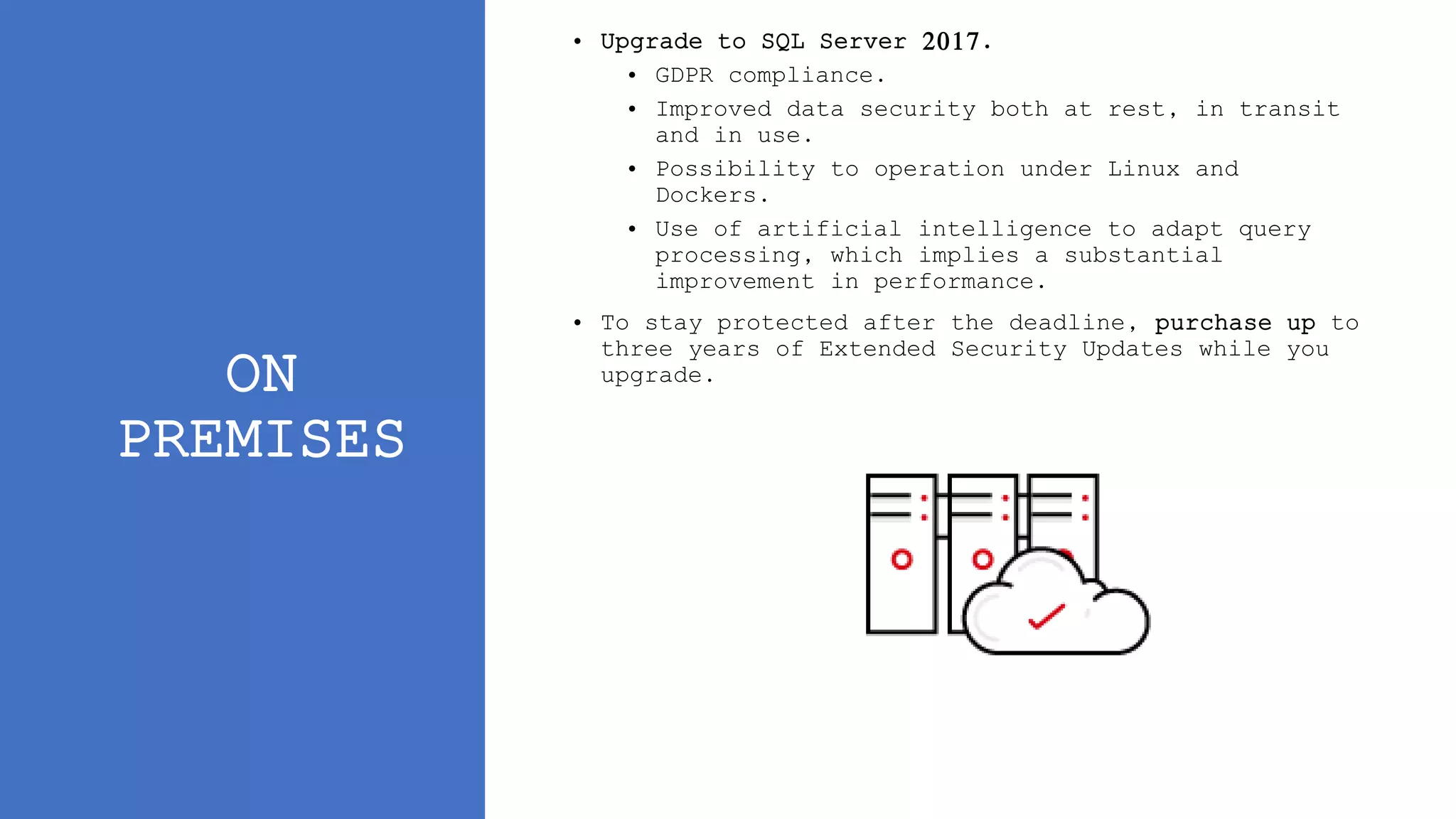 End of Support SQL Server 2008/R2 | PPT End of Support SQL Server 2008/R2 | PPT