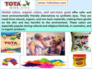 Find herbal colors, organic colors, and non-toxic gulal wholesale ...