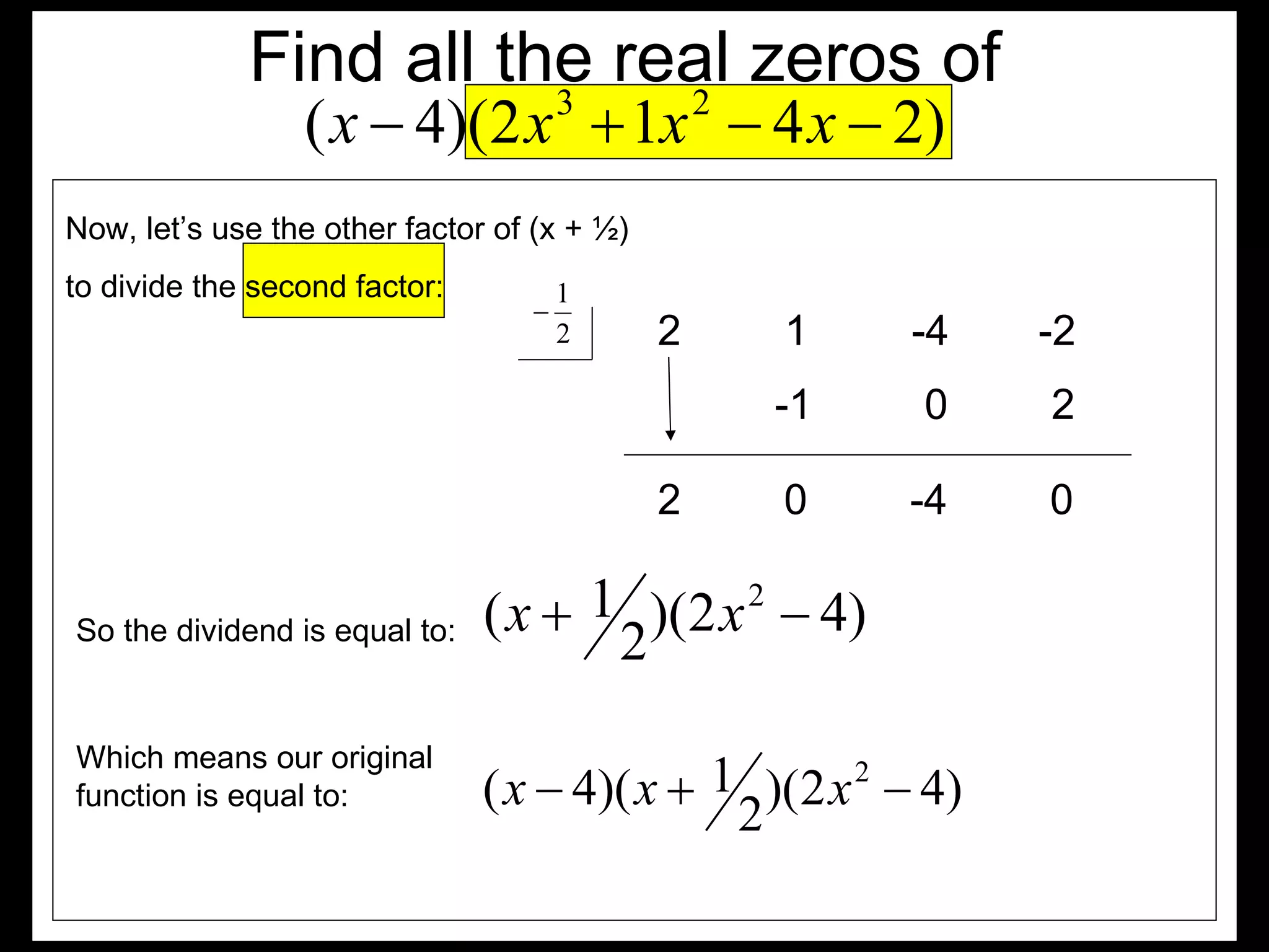 Finding All Real Zeros Of A Polynomial With Examples | PPT