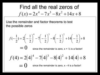 Finding All Real Zeros Of A Polynomial With Examples | PPT