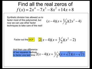 Synthetic Division Finding Zeros