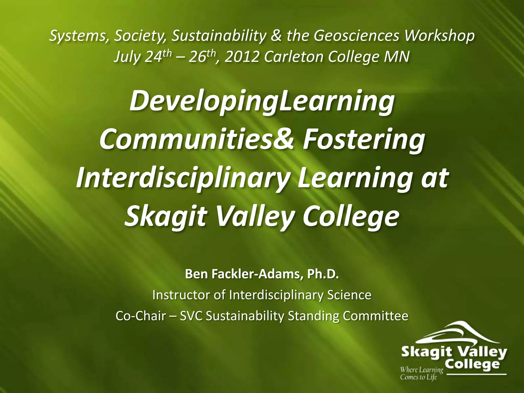 Finding Common Ground In Interdisciplinary Learning Communities | PPTX