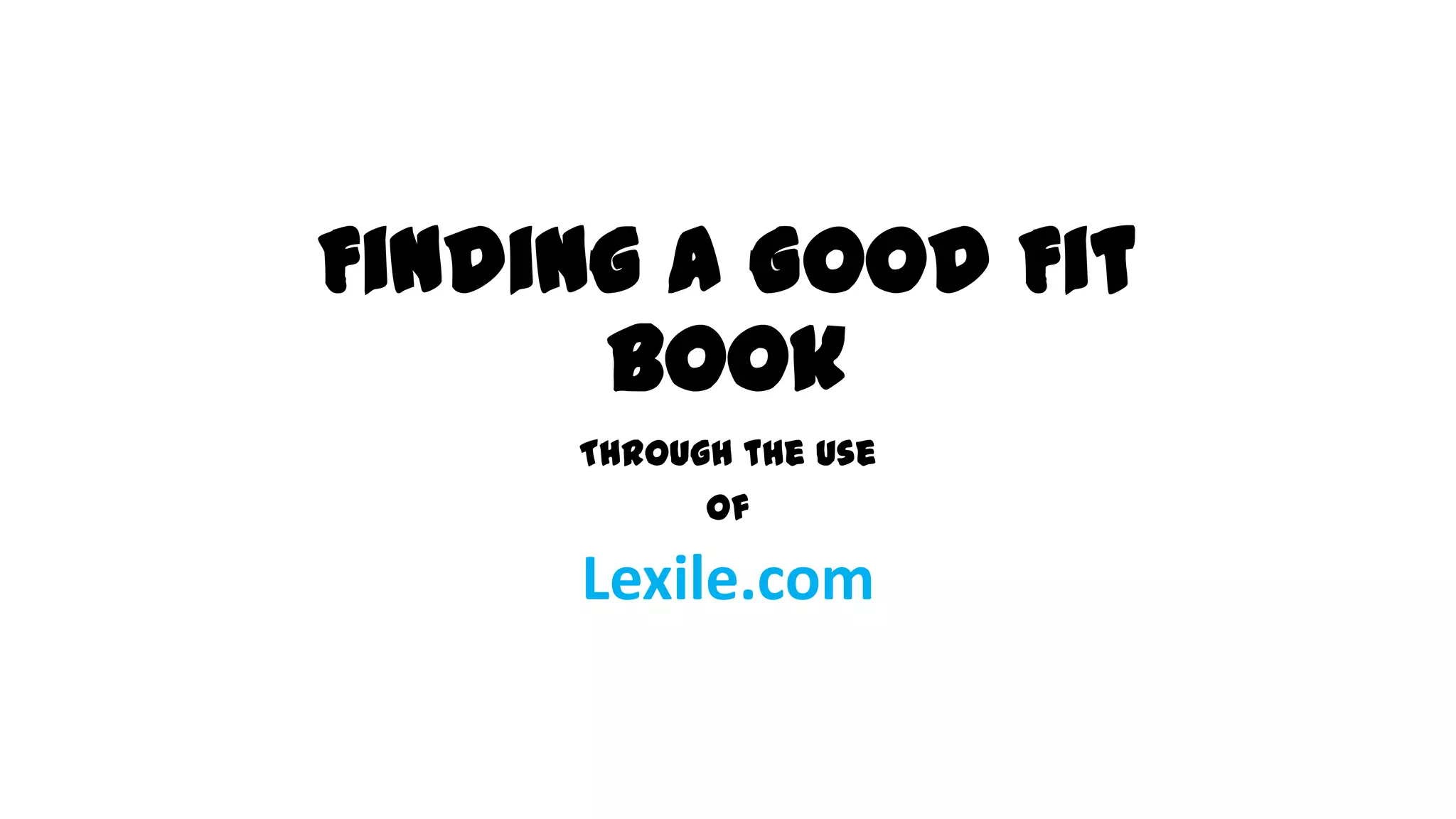 Finding a Good Fit Book | PPTX | Books and Literature