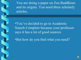 Finding articles using academic search complete | PPT