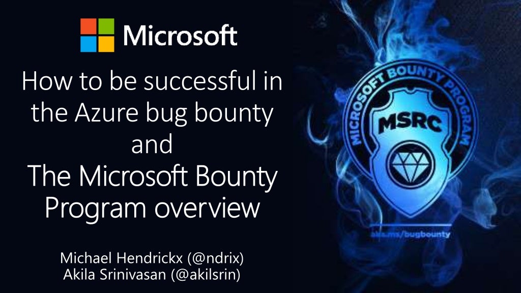 Finding_bugs_in_Azure_and_the_Bounty_Program_Nullcon2017.pptx