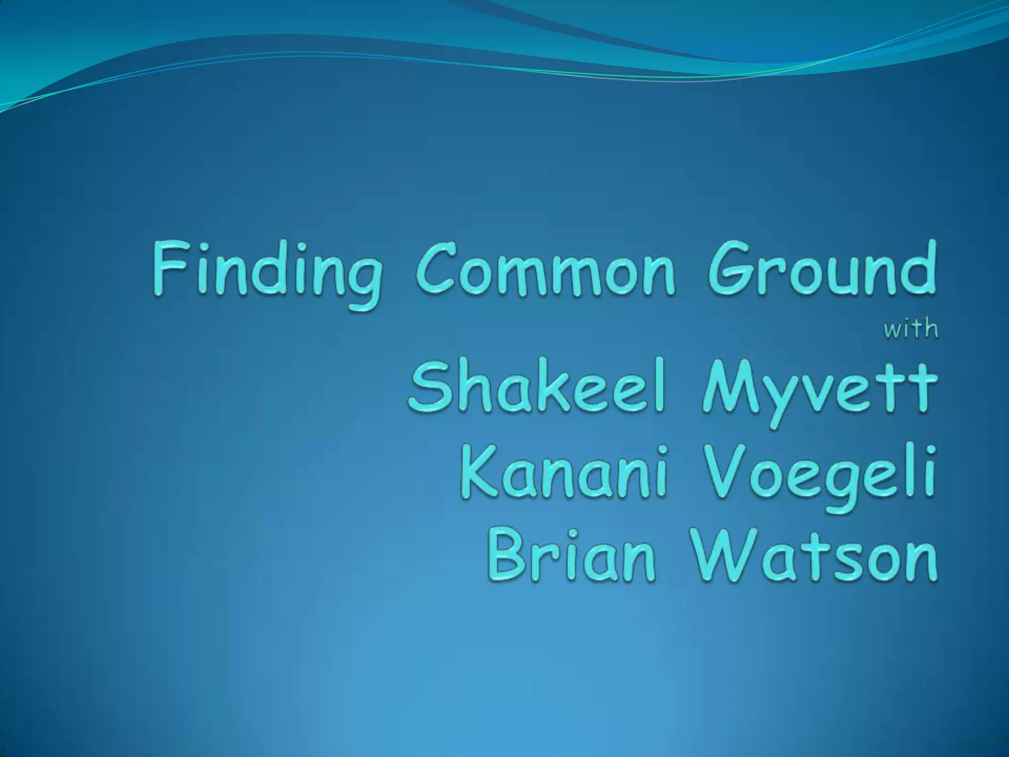 Finding common ground thingy | PPTX