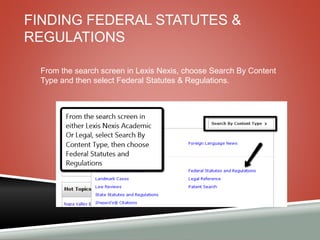 Finding Federal & State Statutes and Regulations | PPTX