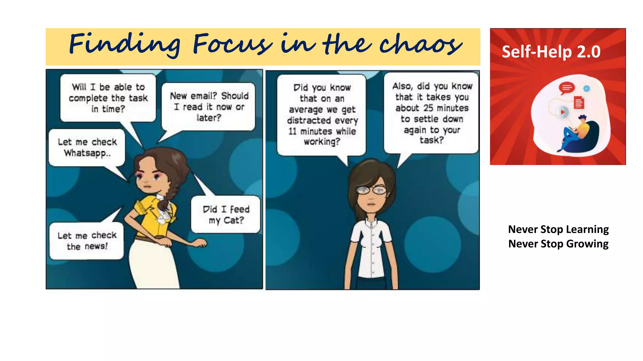 Finding focus in the chaos | PPT