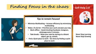 Finding focus in the chaos | PPTX