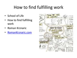 Finding Fulfilling Work | PPTX