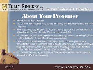 Finding Hidden Assets in a Matrimonial Case - Tully Rinckey PLLC CLE | PPT