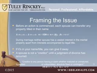 Finding Hidden Assets in a Matrimonial Case - Tully Rinckey PLLC CLE | PPT