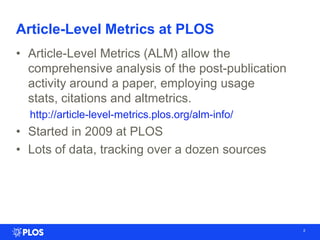 Finding Insights in Article-Level Metrics for Research Evaluation | PPT
