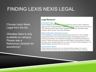 Finding Law Reviews in Lexis Nexis | PPTX