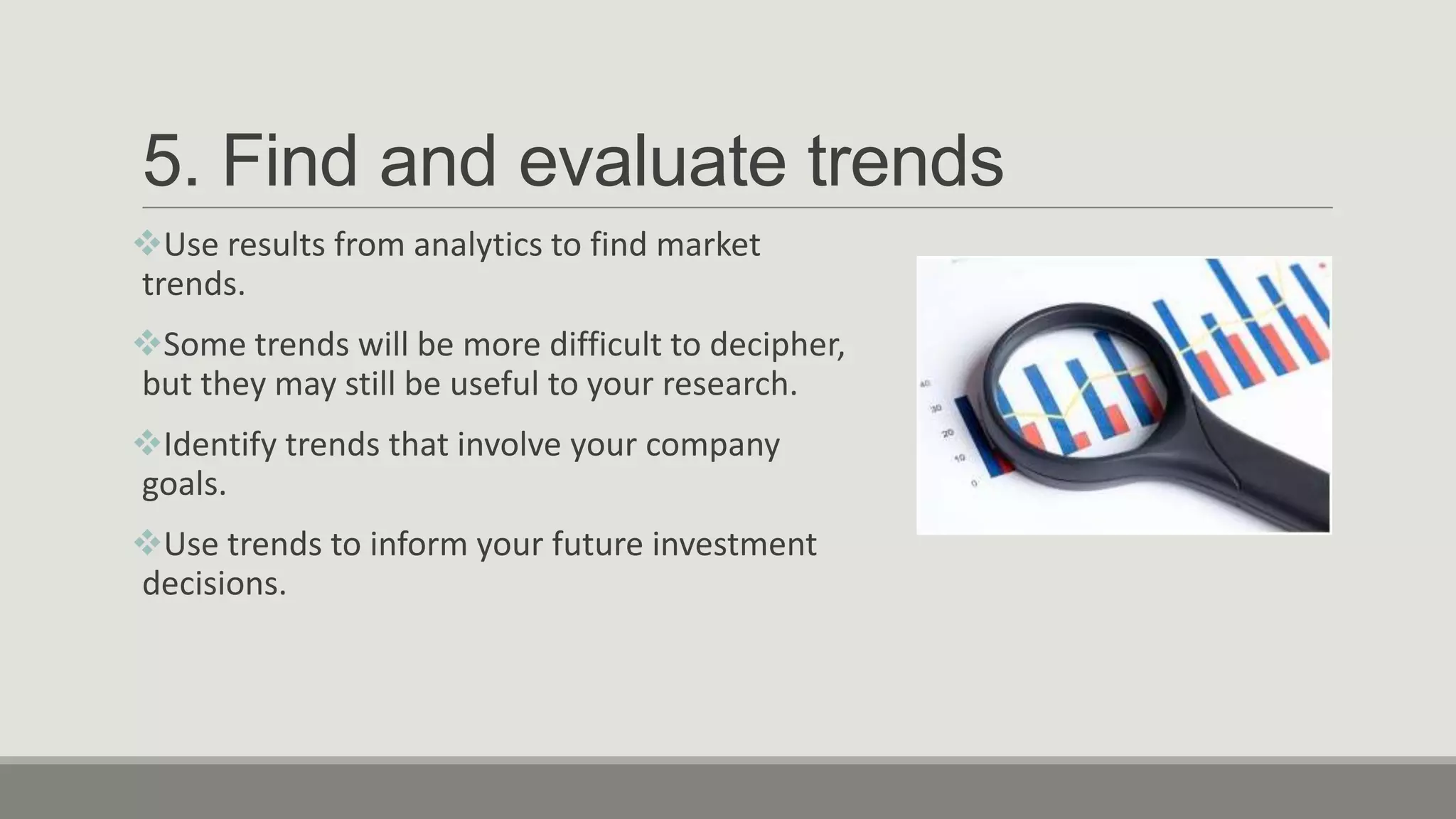 Finding Market Trends: Steps to ensure your company's future | PPTX