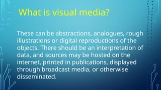 FINDING MEANING IN VISUAL MEDIA and its importance-Q1.pptx