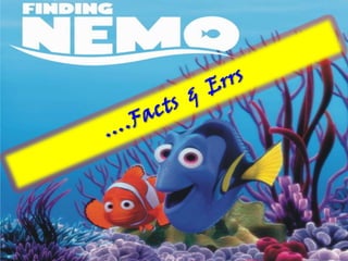 Finding nemo facts | PPTX