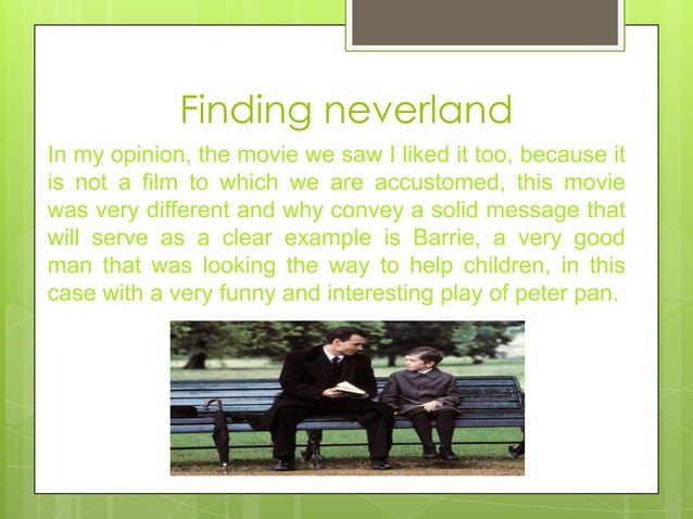 Finding neverland | PPTX
