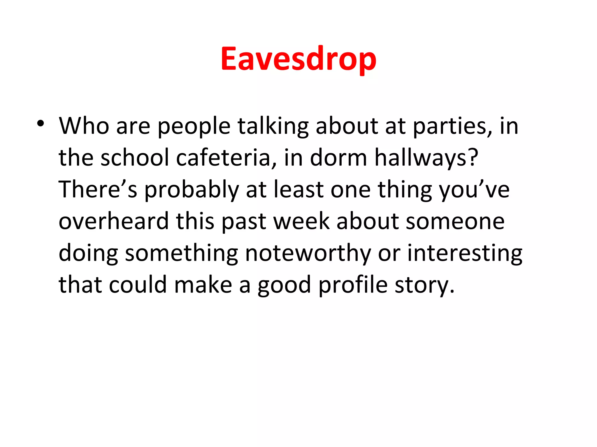 Finding profile story ideas | PPT