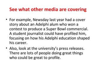 Finding profile story ideas | PPT