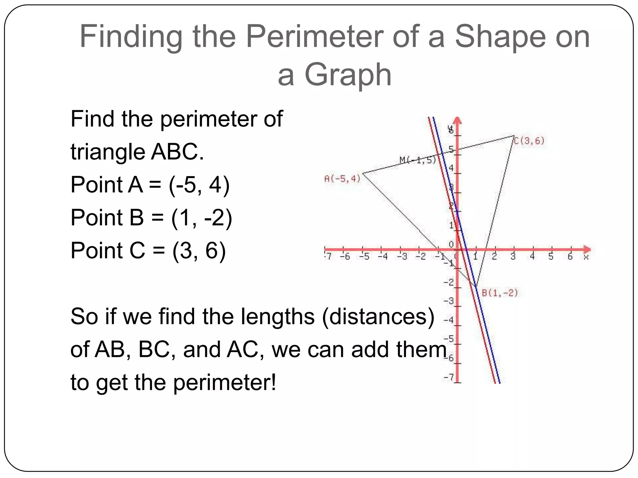 Finding perimeter using distance formula | PPTX