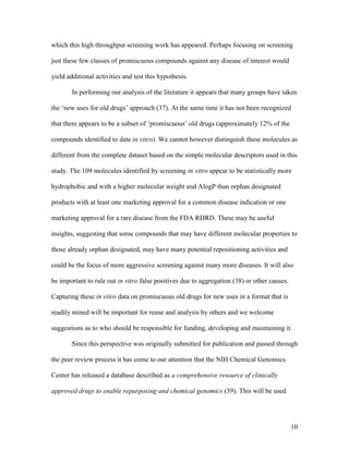 Finding promiscuous old drugs for new uses | PDF