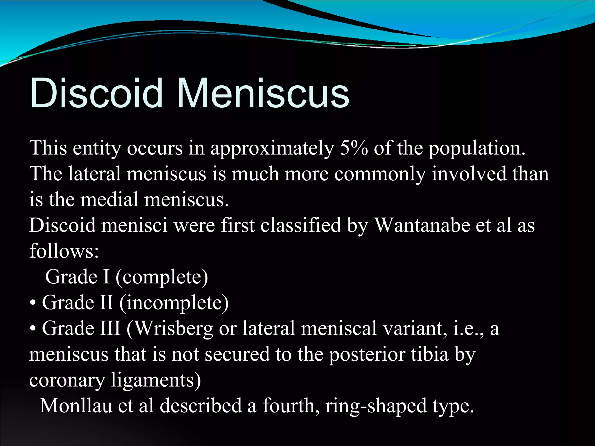 Findings of meniscal tears in mri knee | PPTX