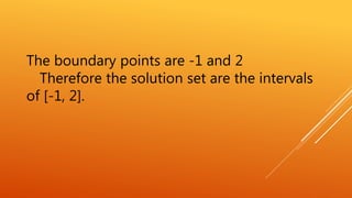 Finding solution set of quadratic inequalities | PPTX