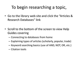 Finding sources using searchable databases | PPTX | Databases | Computer Software and Applications