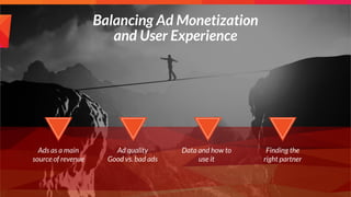 Finding the Balance Between Ad Monetization & User Experience | PDF