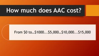 Finding the Funds for AAC | PPT