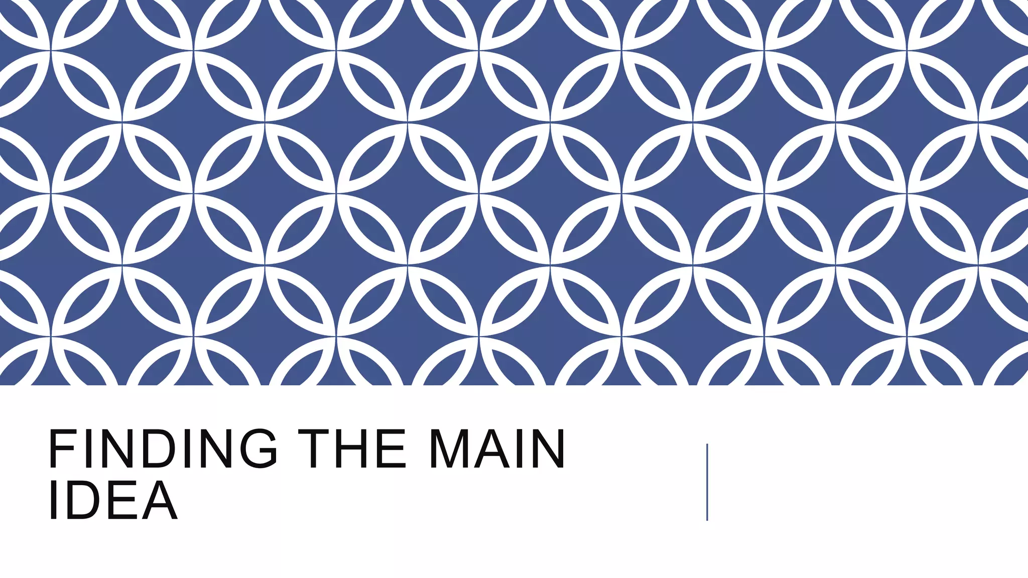 English Lesson: Finding the Main Idea | PPT