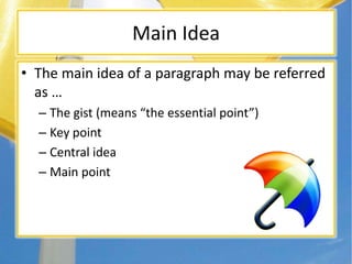 Finding the main idea eng 81 | PPT