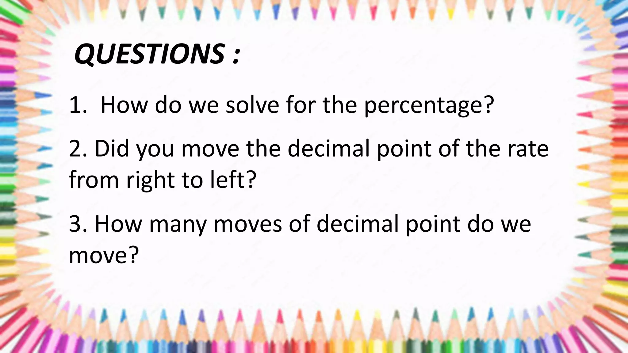 Finding the percentage in the given problem | PPTX